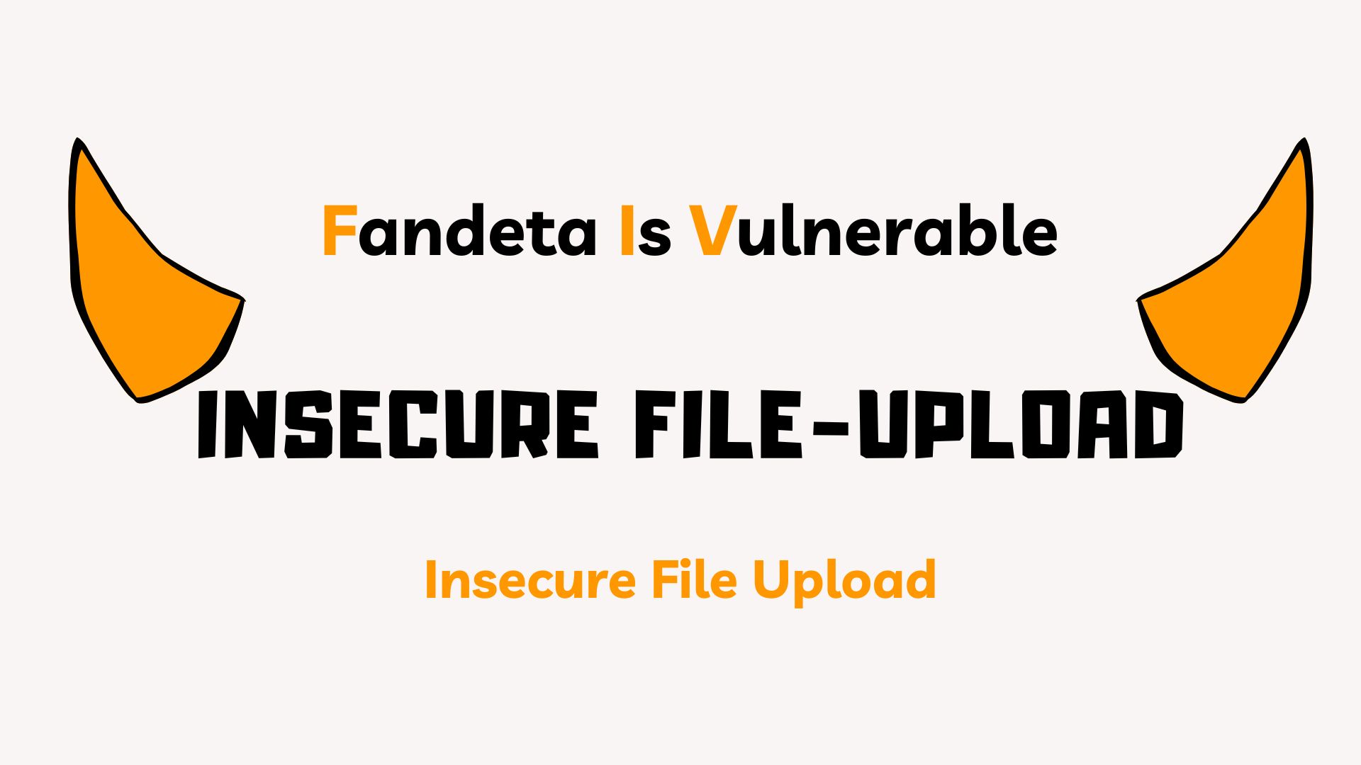 FIV - Fandeta Is Vulnerable