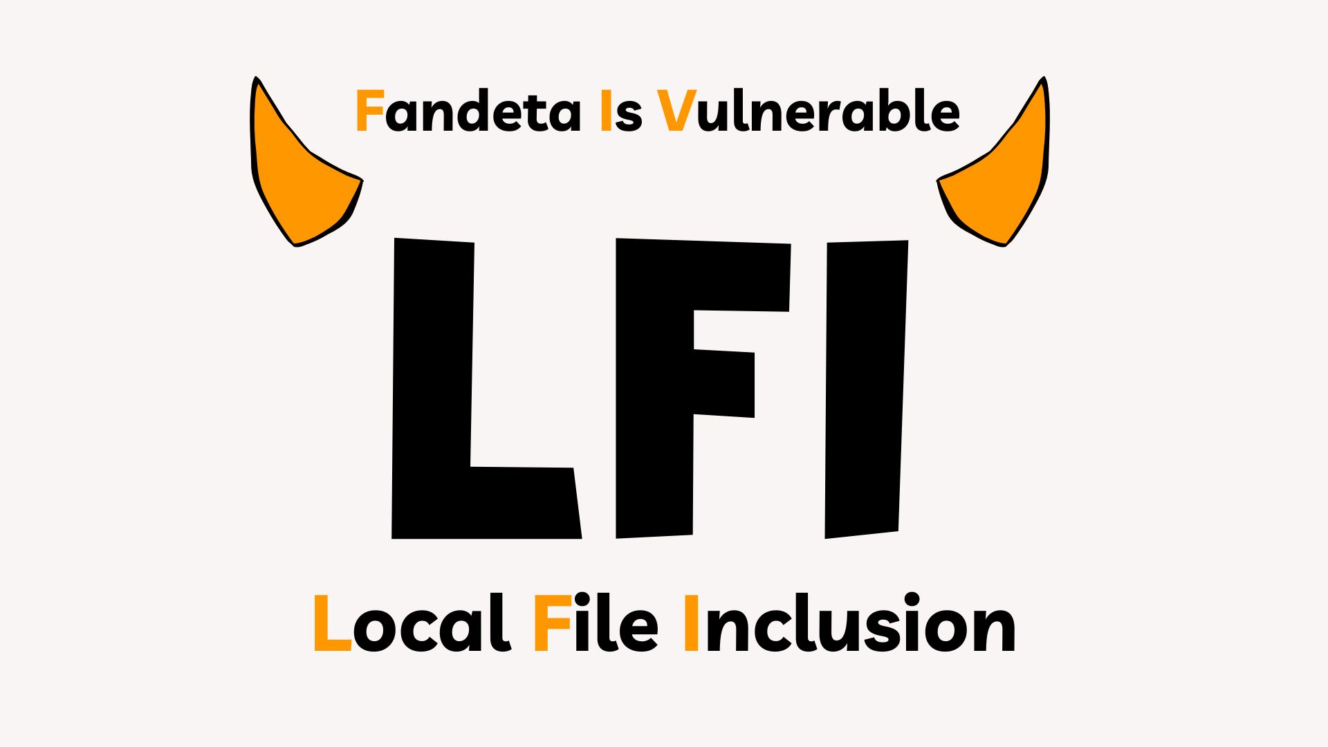 FIV - Fandeta Is Vulnerable