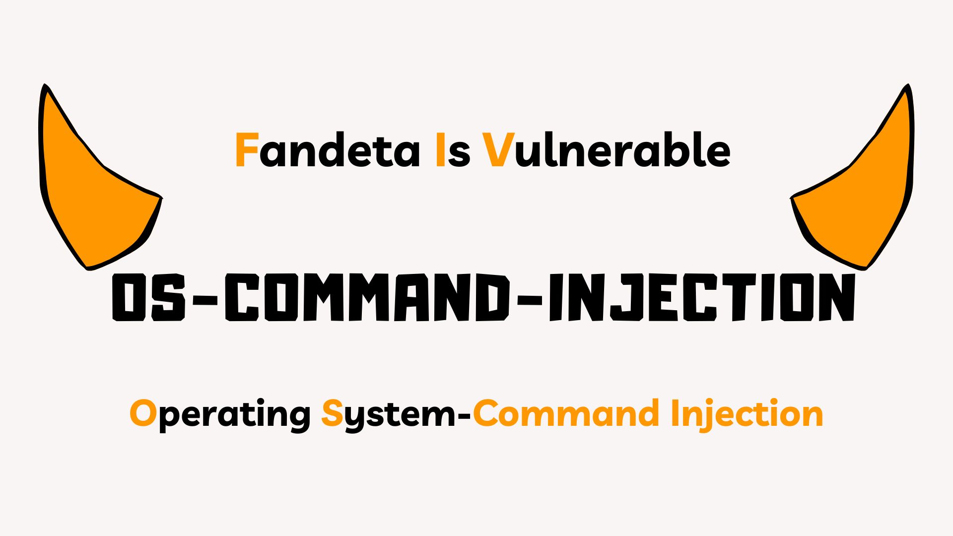 FIV - Fandeta Is Vulnerable